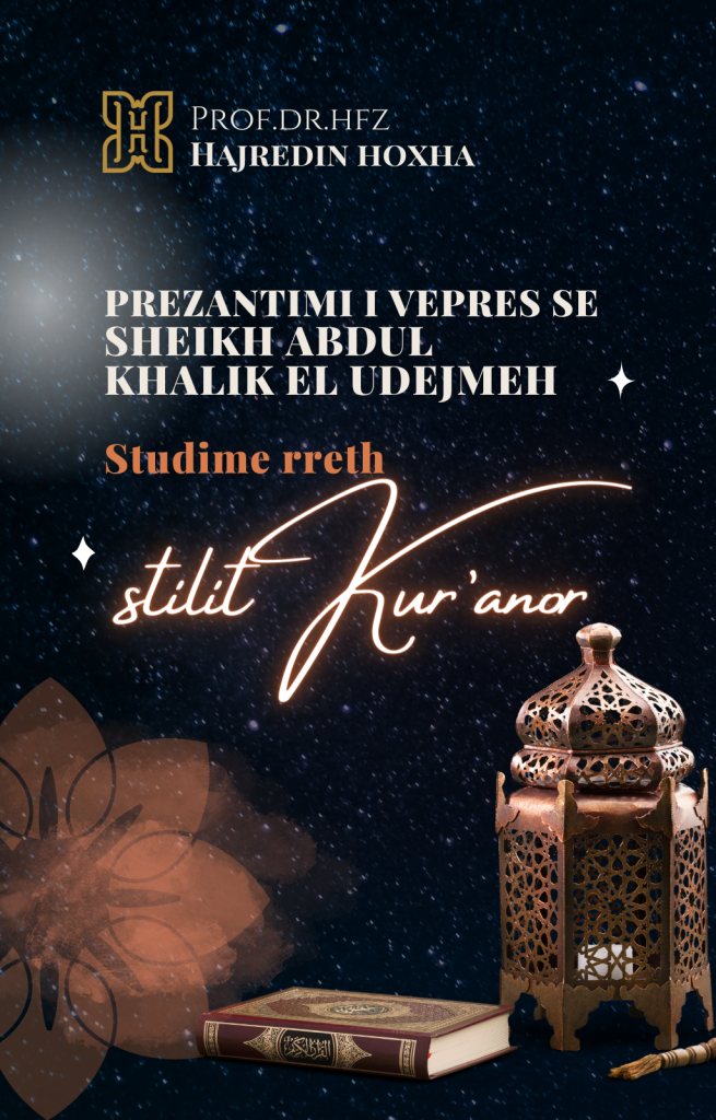 PREZANTIMI I VEPRES SE SHEIKH ABDUL KHALIK EL UDEJMEH – STUDIME RRETH ...
