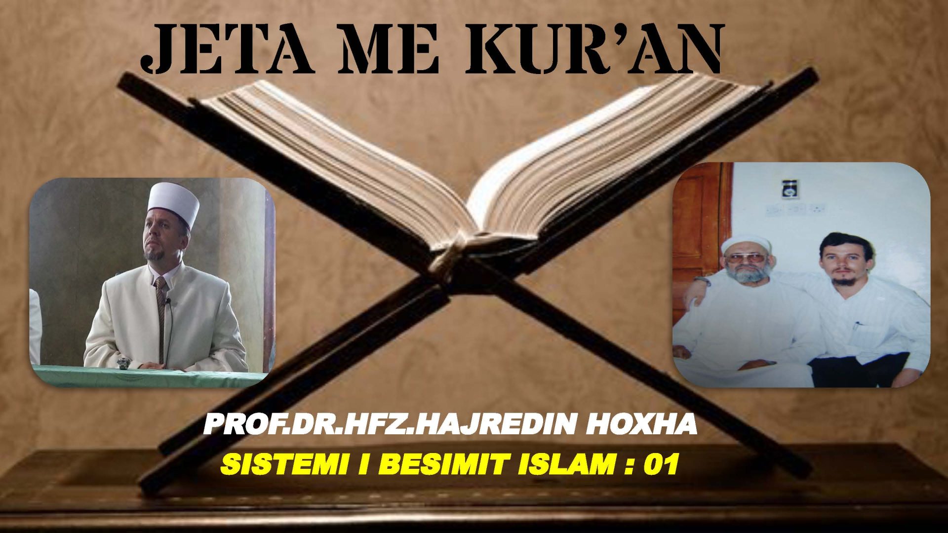 PREZANTIMI #16 SISTEMI I BESIMIT NE ISLAM – 01 – PROF.DR.HFZ HAJREDIN ...
